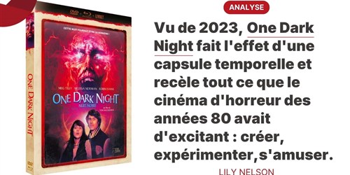 ONE DARK NIGHT, la nuit au mausolée – Analyse